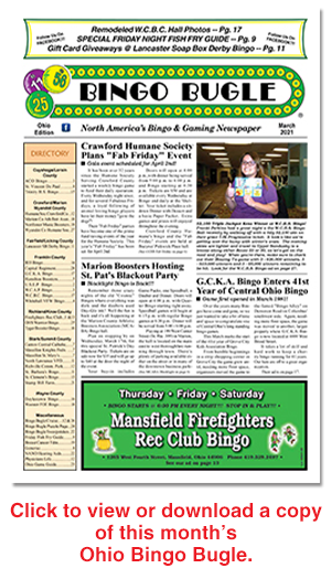 Ohio Bingo Bugle | Ohio’s only Bingo and Gaming Newspaper featuring the ...